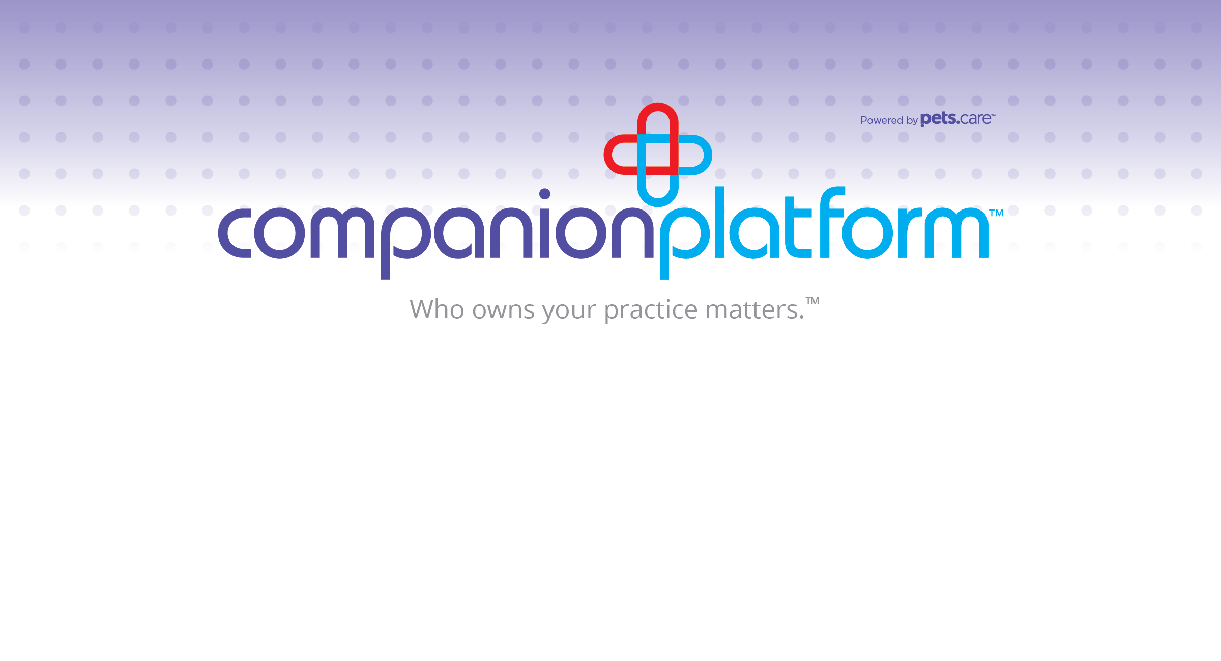 Who Owns Your Practice Matters - COMPANION PLATFORM™
